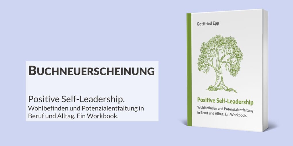 Positive Self-Leadership. Coaching & Training.